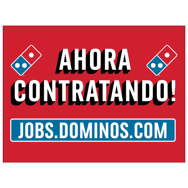 "Ahora Contratando" - Yard Signs | DDDomino's