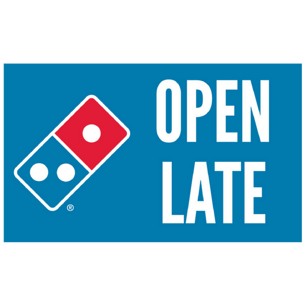 "Open Late" Banner | DDDomino's